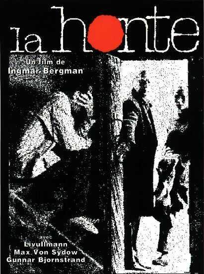 La honte | Ingmar Bergman, 1968 | Cinepsy - Cinéma et psychanalyse